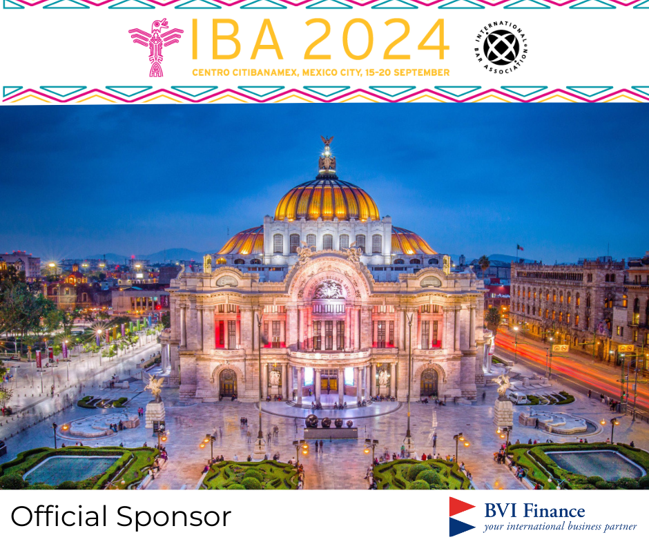 IBA Mexico City 2024 - BVI Finance Limited > Events & Media > Events
